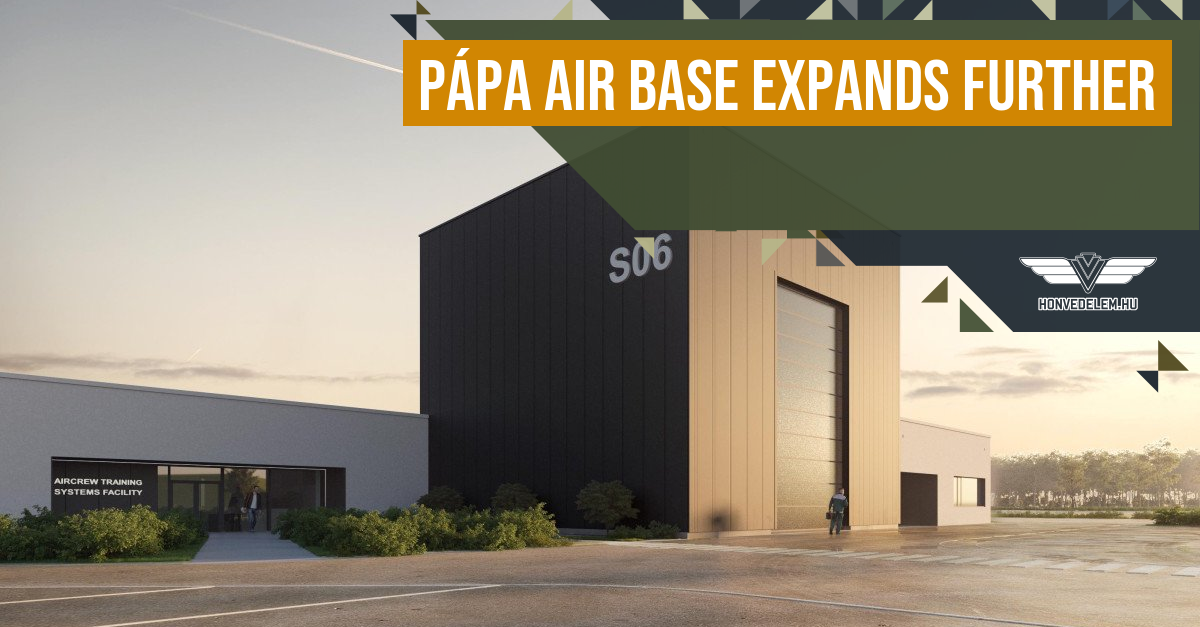 Pápa Air Base expands further