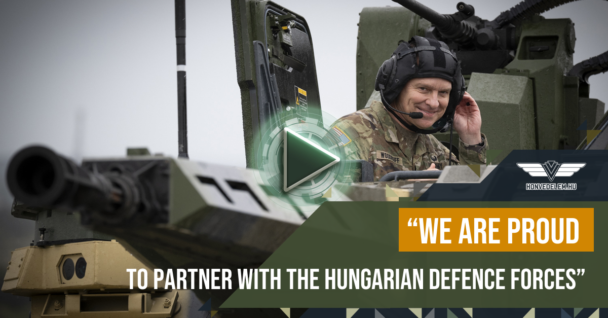 “We are proud to partner with the Hungarian Defence Forces”